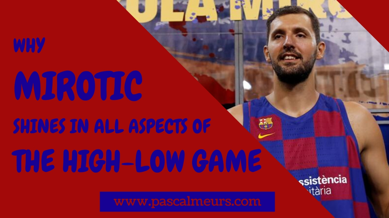 What makes MIROTIC the perfect high-low player